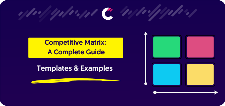 Competitive Matrix: Complete Guide [Template & Examples] - Competitors App