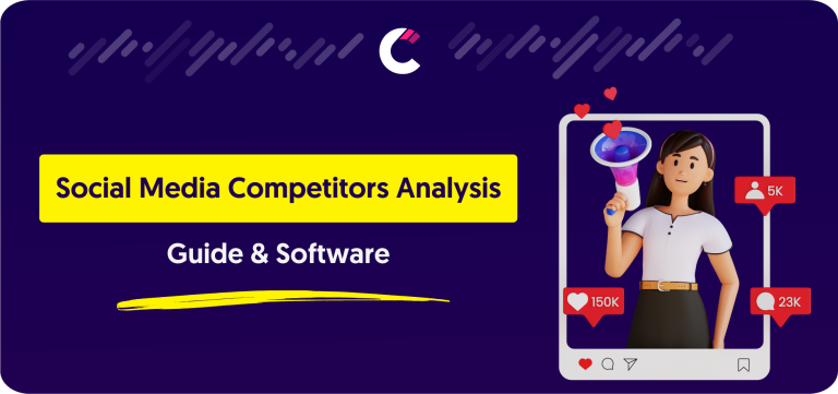 Social media competitor analysis: A complete guide [+ Best Tools ...