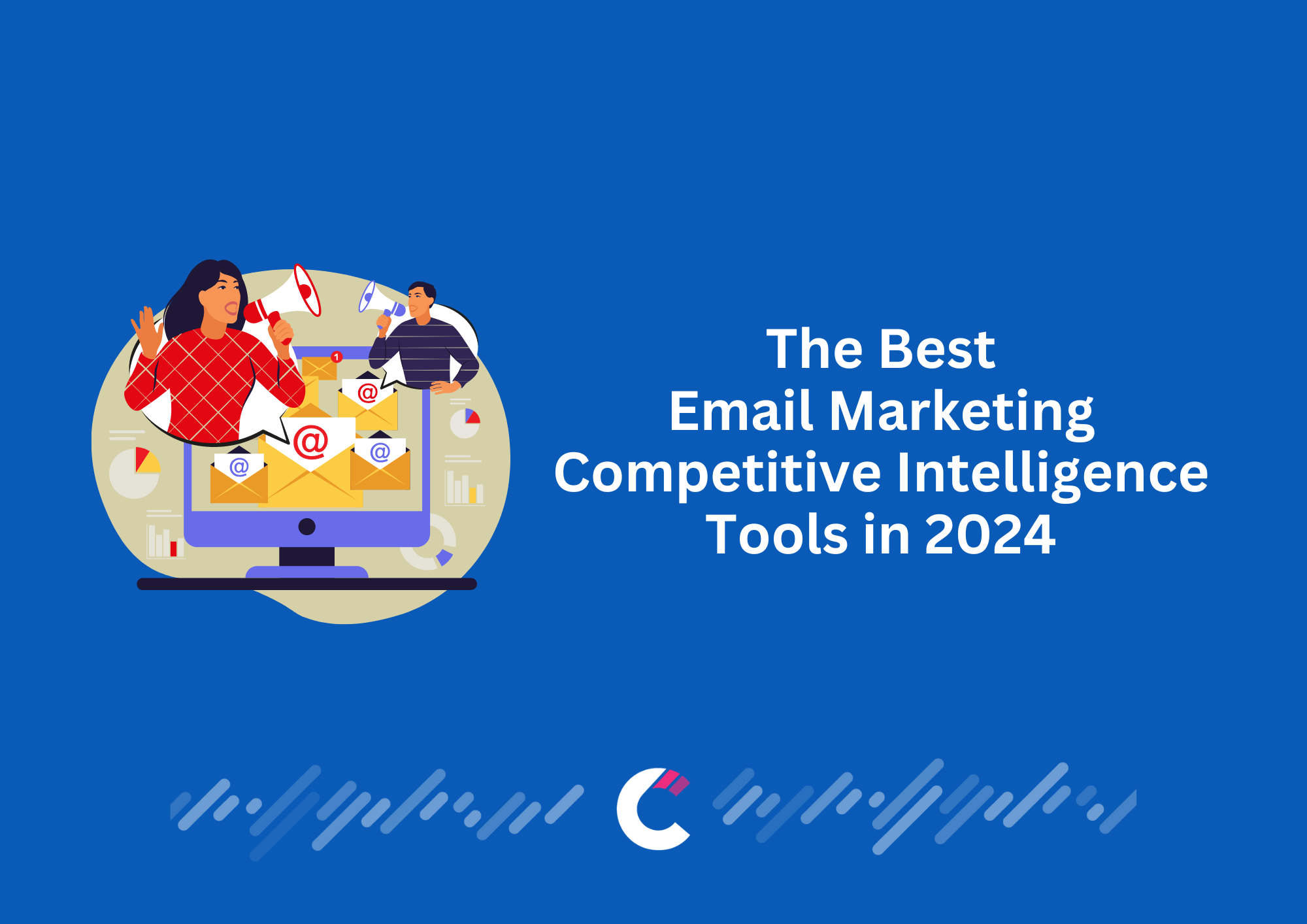 Email Marketing Competitor Analysis: The Ultimate Guide - Competitors App