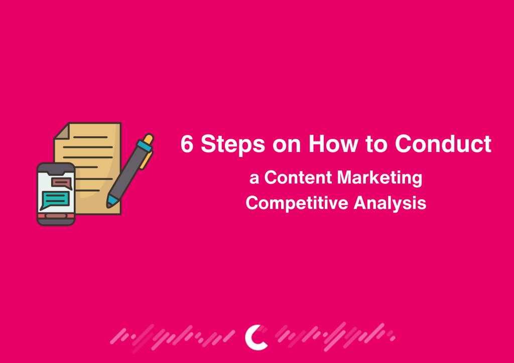 Competitor Content Analysis: The Ultimate Guide - Competitors App