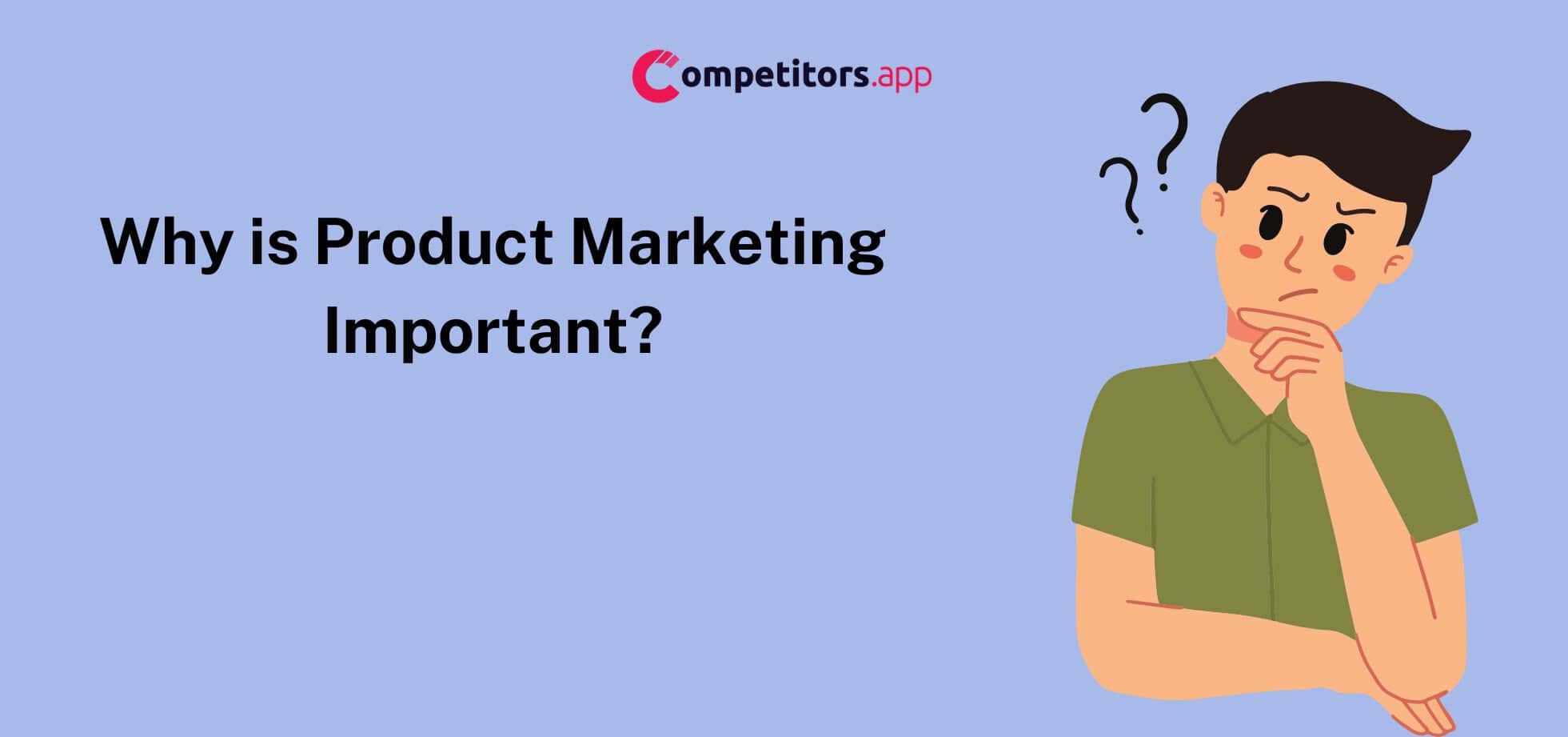 What is Product Marketing? Complete Guide & Templates - Competitors App