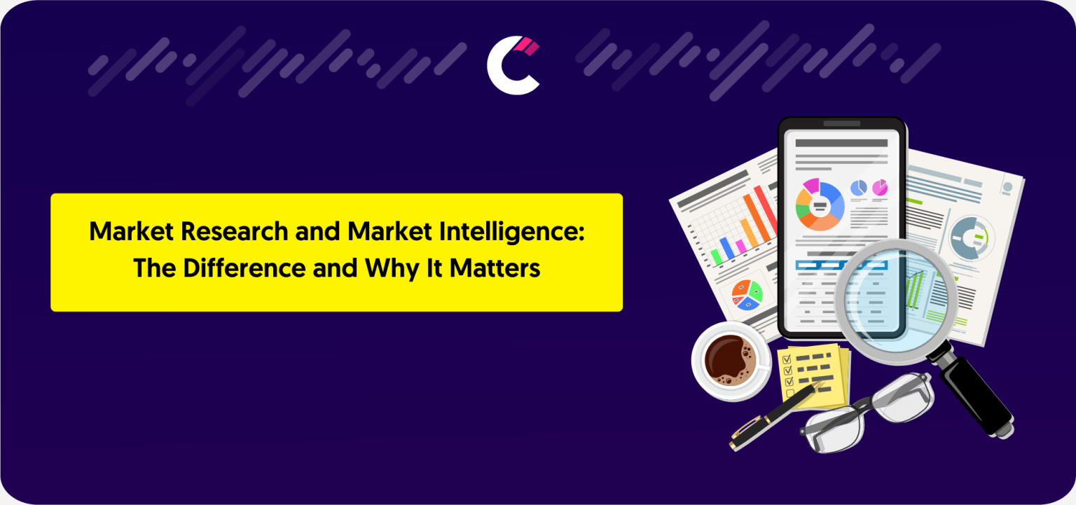 Market Research and Market Intelligence: The Difference and Why It ...